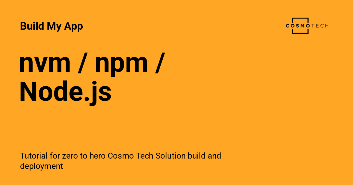 nvm / npm / Node.js - Build My App