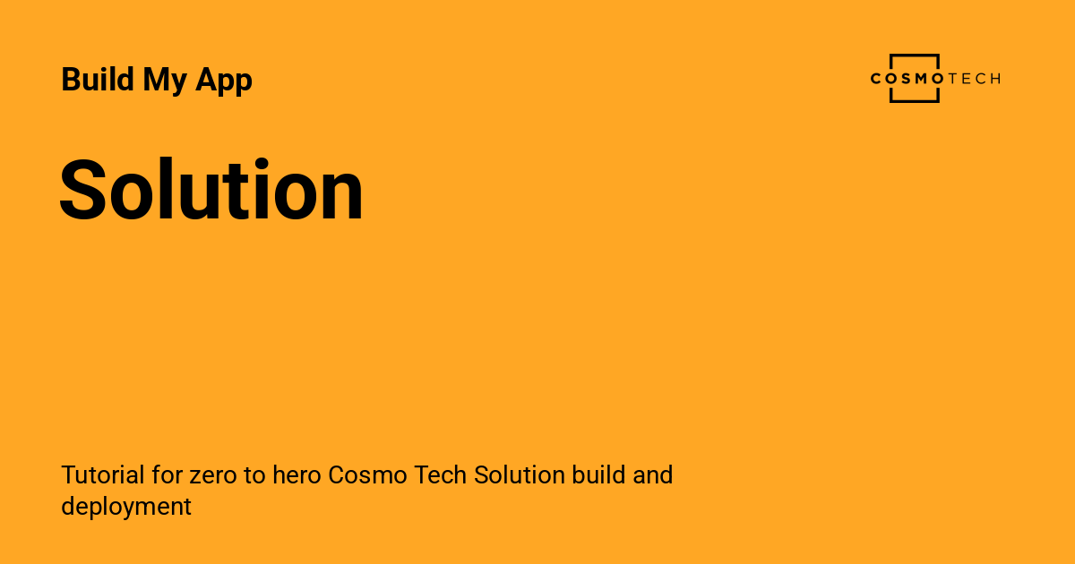 Solution - Build My App