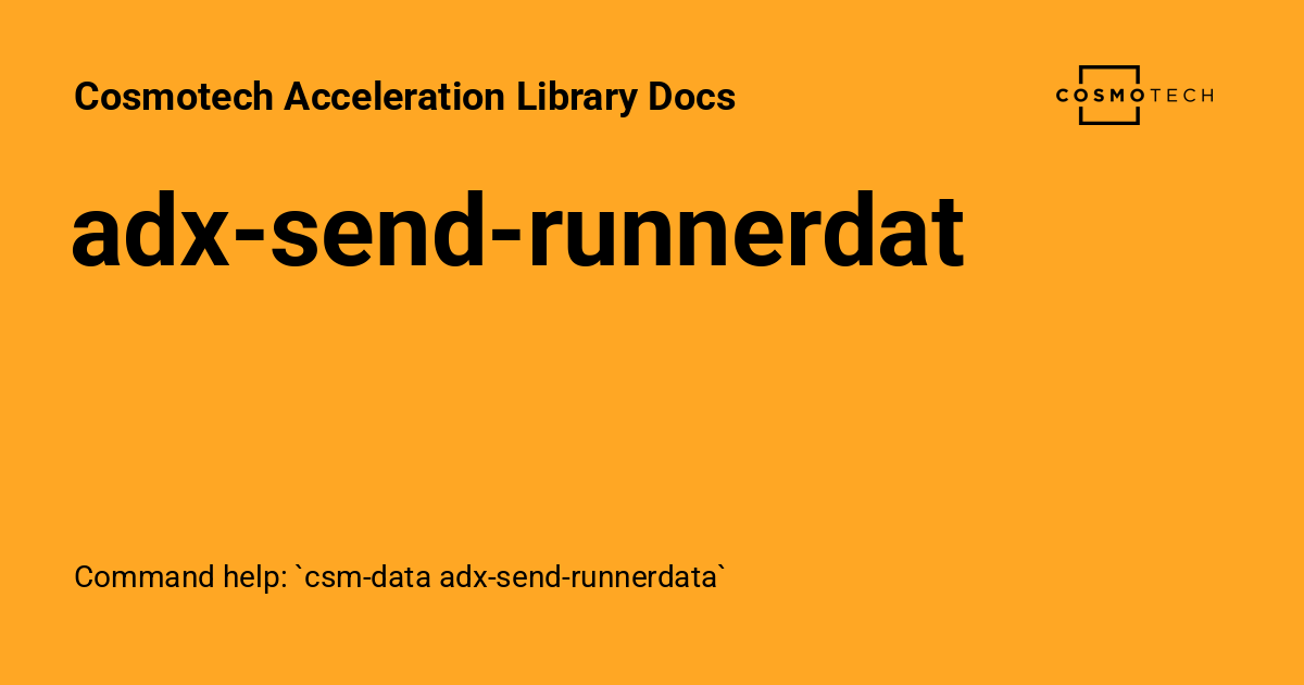 adx-send-runnerdata - Cosmotech Acceleration Library Docs