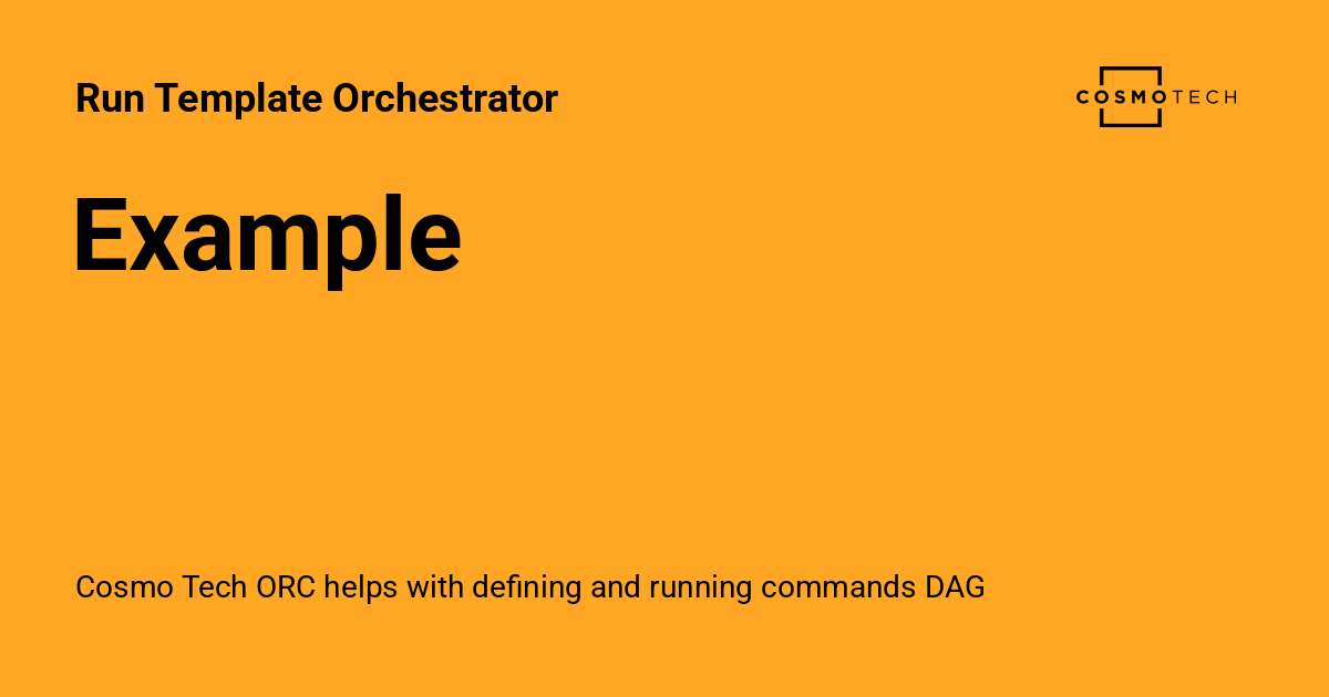 Example - Run Template Orchestrator